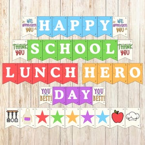 School Lunch Hero Day Printable Banner: Cafeteria Staff Appreciation ...