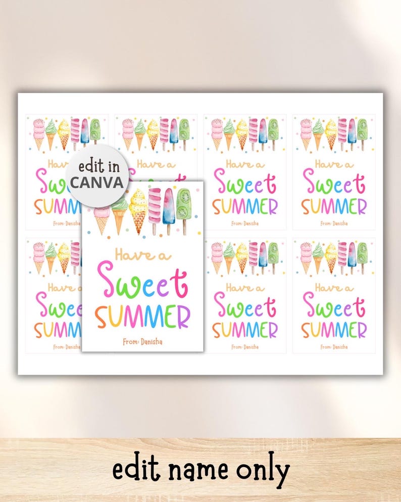 Have A Sweet Summer Tag, Printable Gift Summer Favor Tag, Last Day of ...