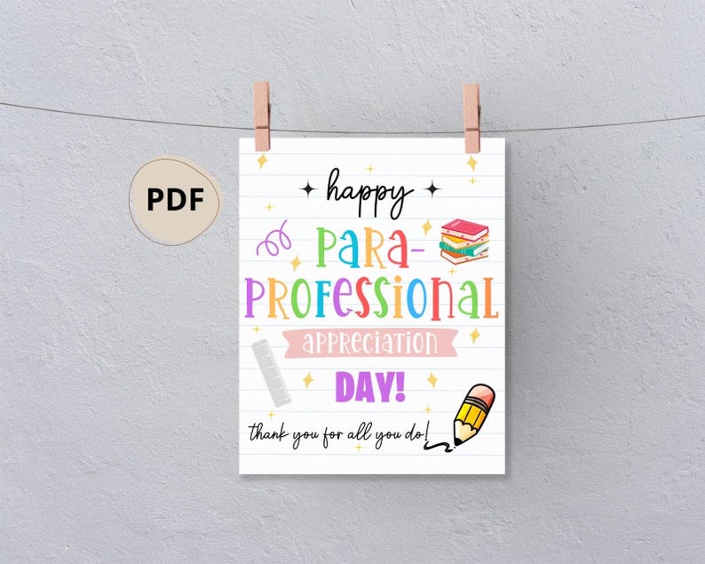 Paraprofessional Appreciation Day Sign Printable (PDF) - Etsy