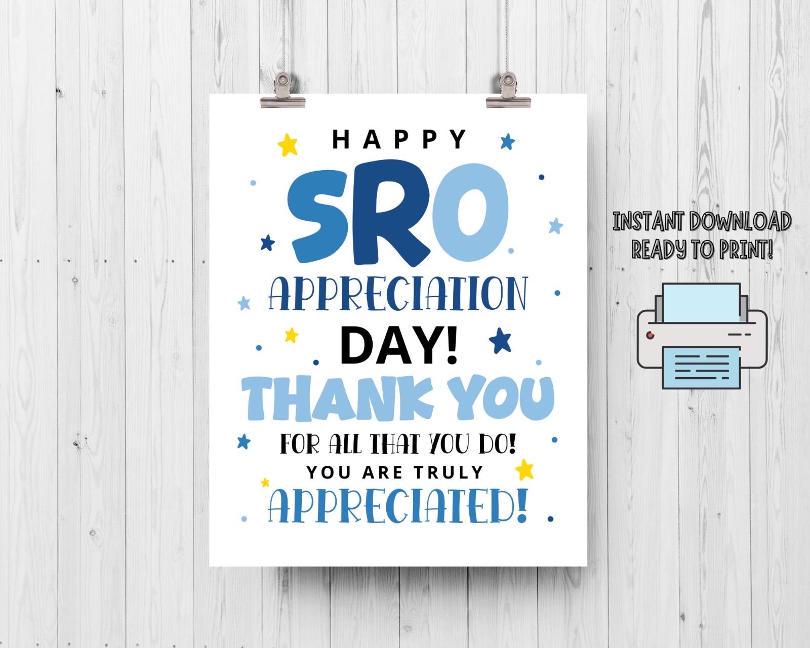 SRO Appreciation Day Printable Sign, School Resource Officers Thank You ...