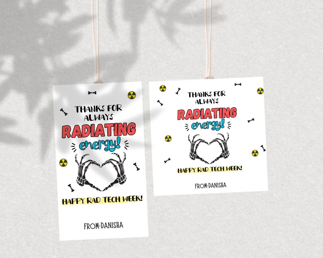 Rad Tech Week Gifts Tag Printable INSTANT DOWNLOAD Editable Happy ...