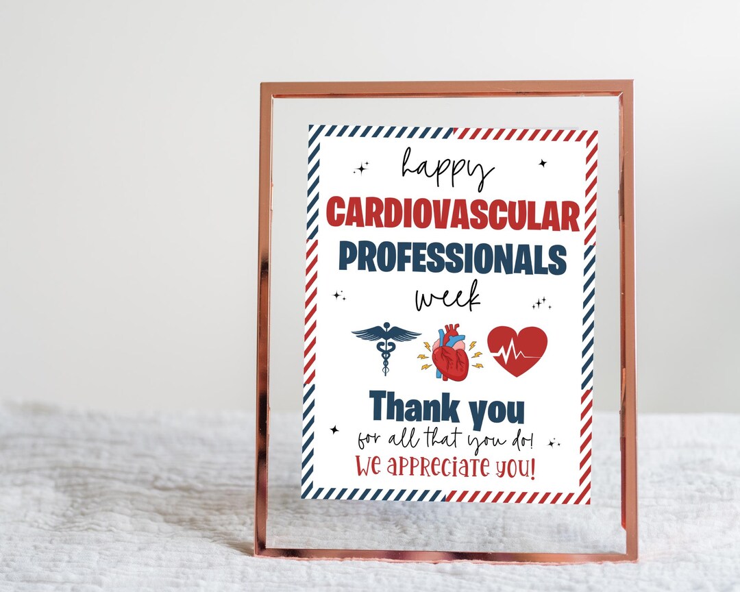 Cardiovascular Professionals Week Sign: Editable Poster (digital ...