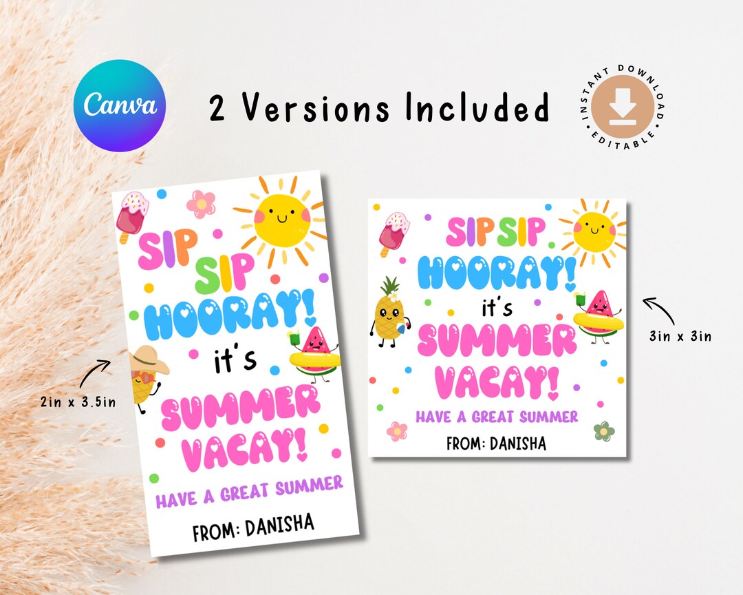 Sip Sip Hooray It's Summer Vacay Gift Tag Template, Printable Teacher ...