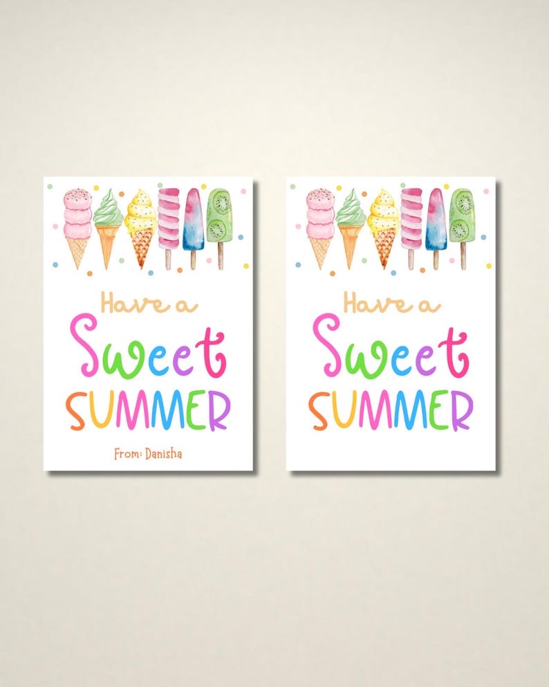 Have A Sweet Summer Tag, Printable Gift Summer Favor Tag, Last Day of ...