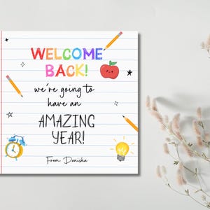 Welcome Back We Are Going to Have an Amazing Year Tag, Printable First ...
