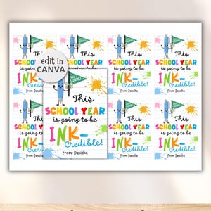 School Year Going to Be Ink-credible Tag Ink Pen Gift Editable First ...