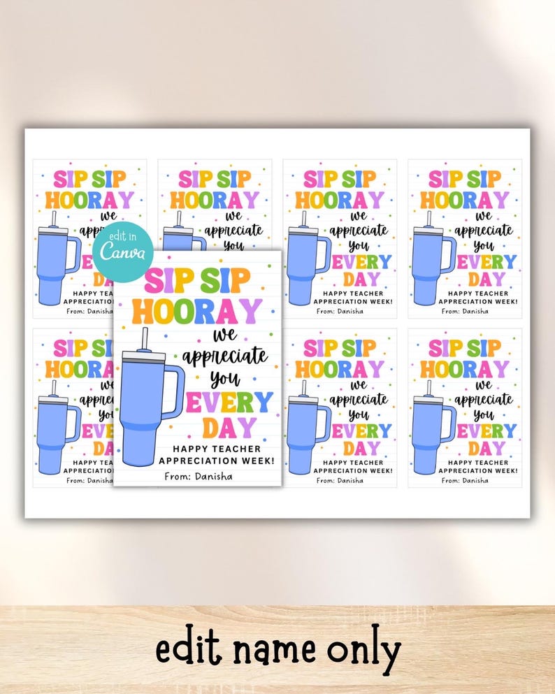 Teacher Appreciation Tumbler Cup Gift Tag Template, Printable Sip Sip ...