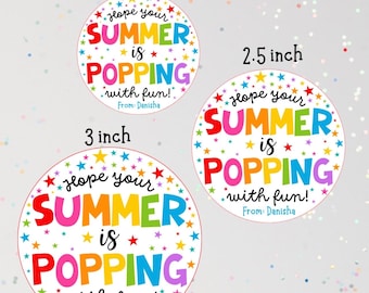 Hope Your Summer is Popping With Fun Tags Round End of School Year Gift ...