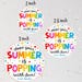 End of School Year Gift Tags Hope Your Summer is Popping With Fun Round ...