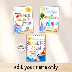 BUCKETS of FUN Tag, Editable End of School Year Gift Tag, End of Year ...