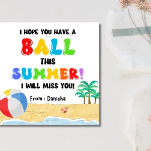 Beach Ball Gift Tag, End of School Year Gift for Students, Last Day of ...