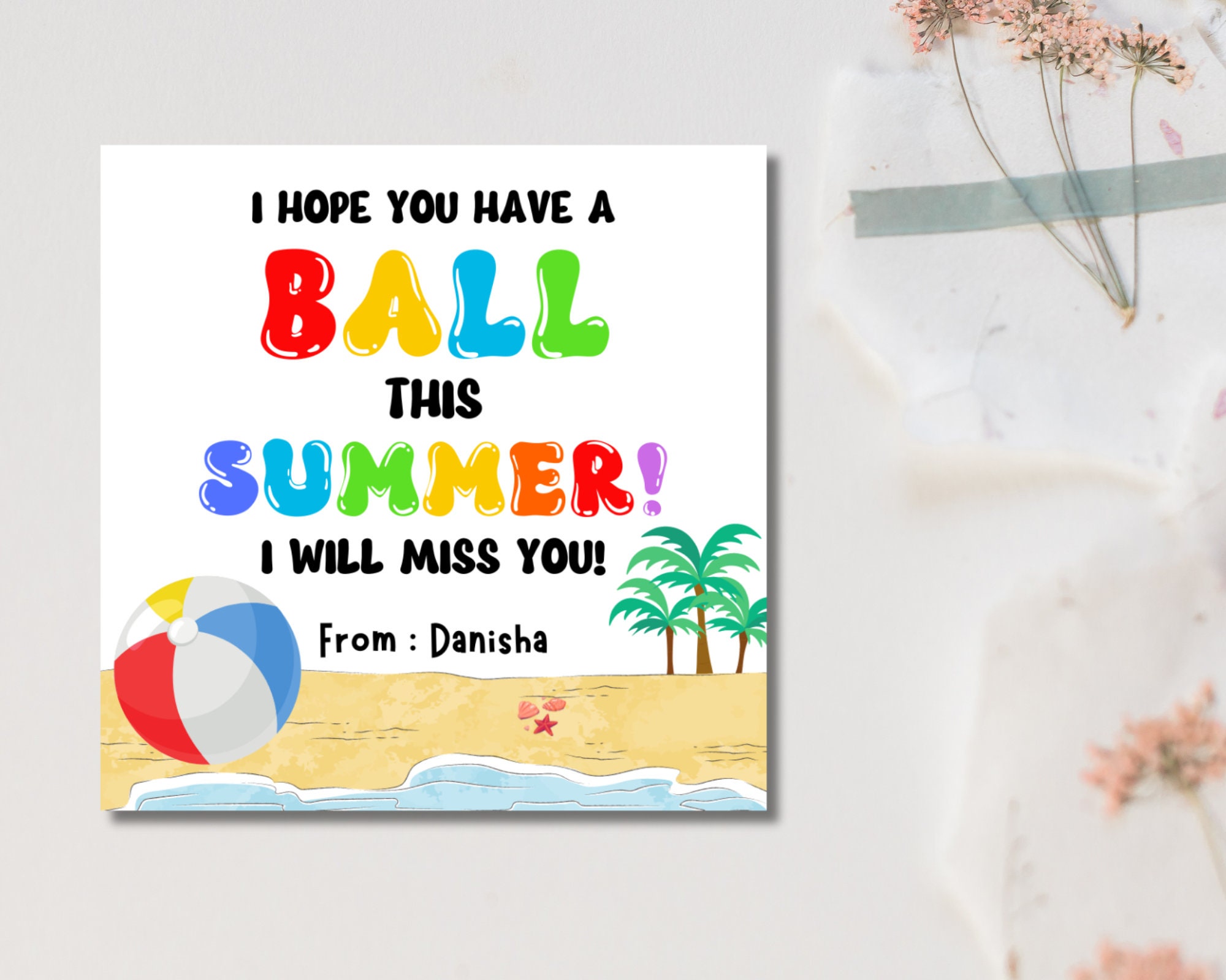 Beach Ball Gift Tag, End of School Year Gift for Students, Last Day of ...