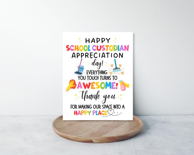 School Custodian Day Sign Printable, School Custodian Appreciation Day ...