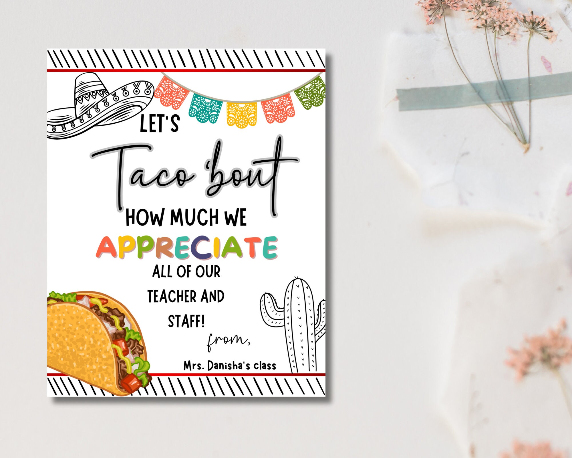 Taco Appreciation Sign, Taco About Teacher Staff Appreciation Sign ...
