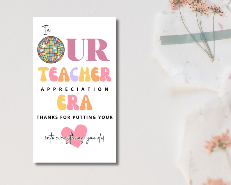 In Our Teacher Appreciation Era Printable Gift Tags, in My Appreciation ...