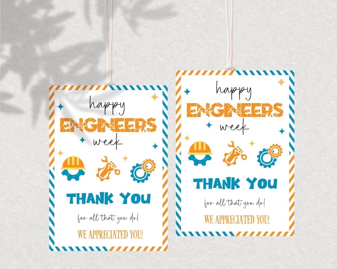 Printable Engineers Appreciation Week Treat Bag Tag, Engineers Week ...