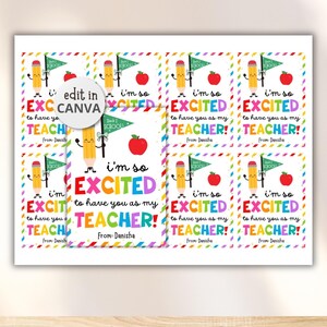 I'm so Excited to Have You as My Teacher Tag, Printable First Day of ...