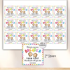 There’s No One BREADER Than You Printable Tags, Bread Gift Tags ...