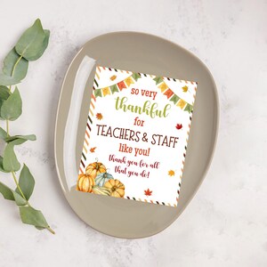 So Very Thankful for Teachers and Staff Like You, Thanksgiving Fall ...