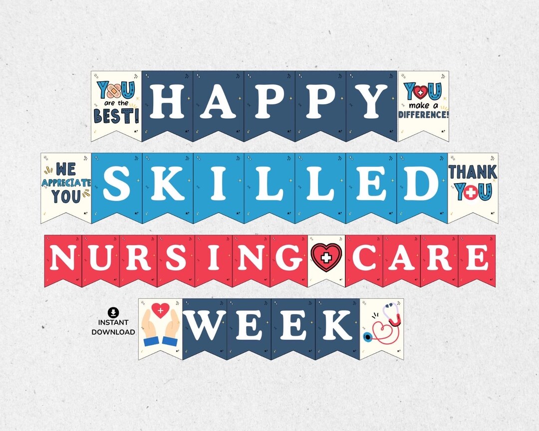 Skilled Nursing Care Week Banner: Printable SNF Sign (digital Download ...