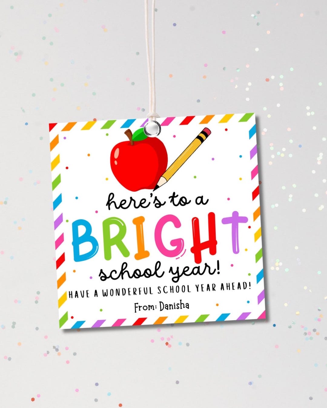 Here's to A Bright School Year Tag, Printable Back to School Tag ...