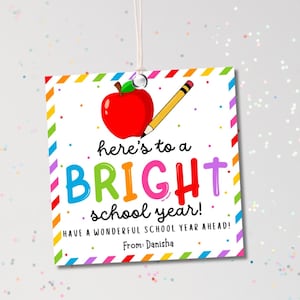 Here's to A Bright School Year Tag, Printable Back to School Tag ...