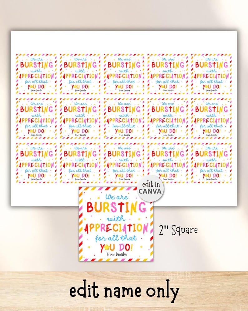 Bursting With Appreciation for All That You Do Printable Gift Tags ...