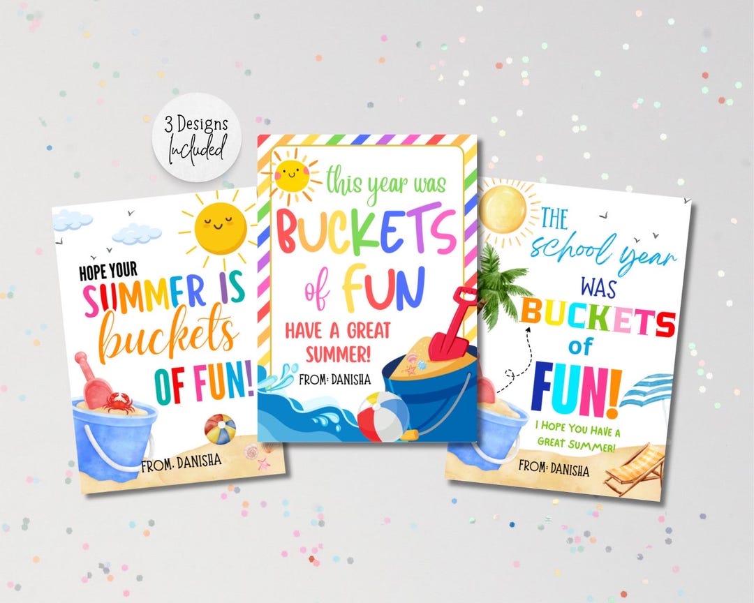 BUCKETS of FUN Tag, Editable End of School Year Gift Tag, End of Year ...