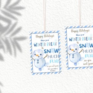 Hope Your Winter Break is Snow Much Fun Printable Tag,winter Break Tag ...