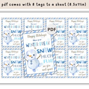 Hope Your Winter Break is Snow Much Fun Printable Tag,winter Break Tag ...