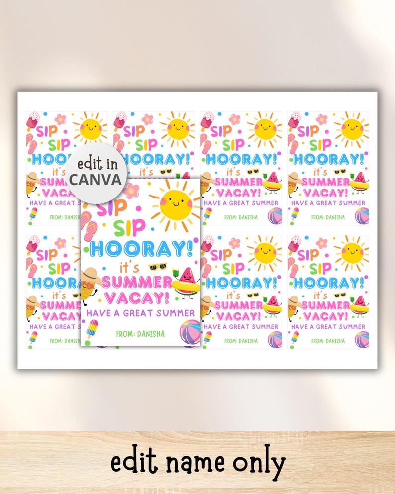 Sip Sip Hooray It's Summer Vacay Gift Tag Template, Printable Teacher ...