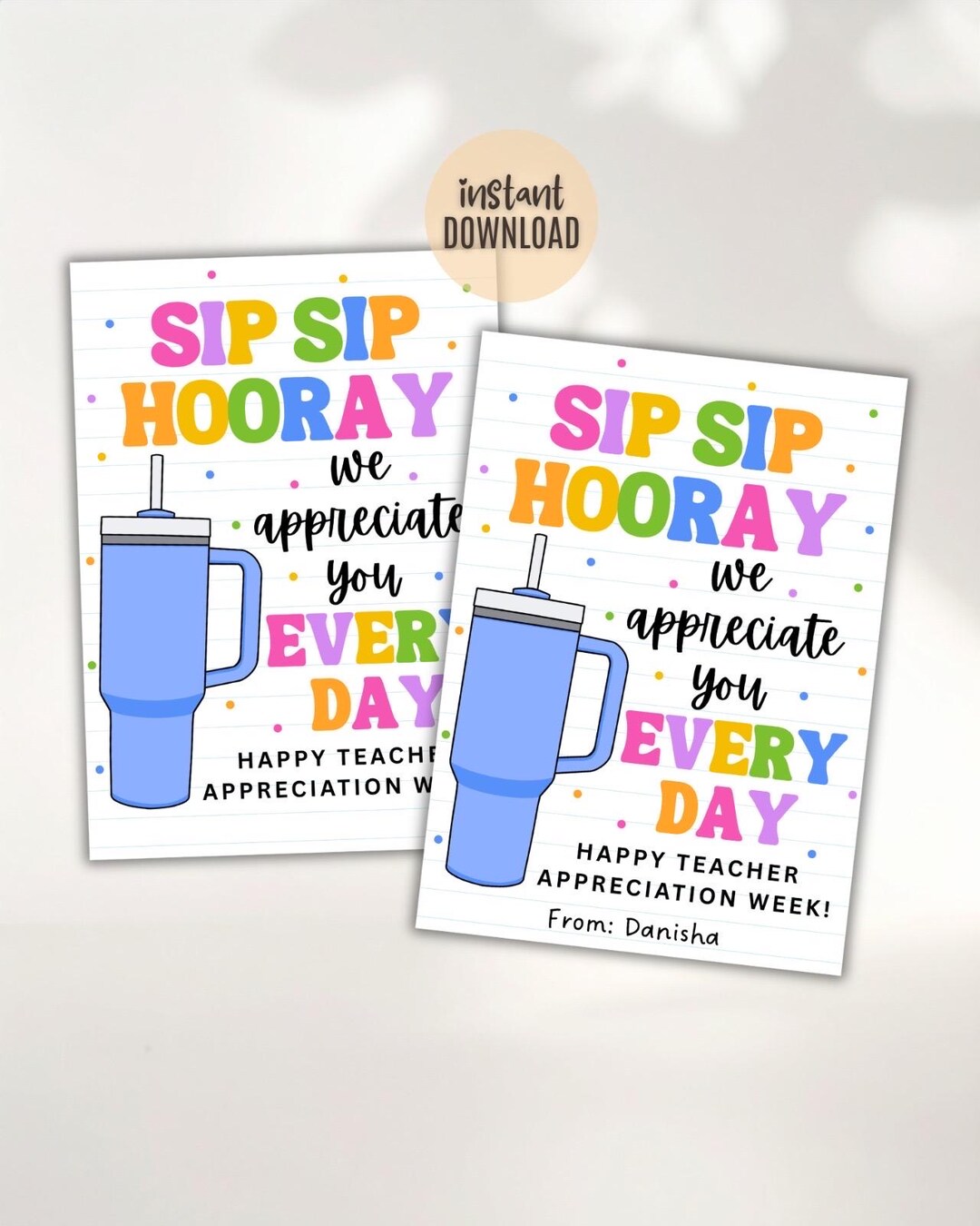 Teacher Appreciation Tumbler Cup Gift Tag Template, Printable Sip Sip ...