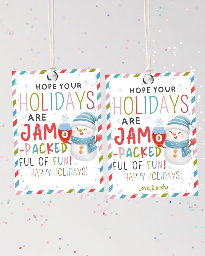 Holiday Jam Gift Tags Printable, Hope Your Holidays Are Jam-packed Full ...
