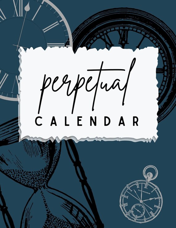 Perpetual Calendar a Digital Download to Print/help Remember - Etsy