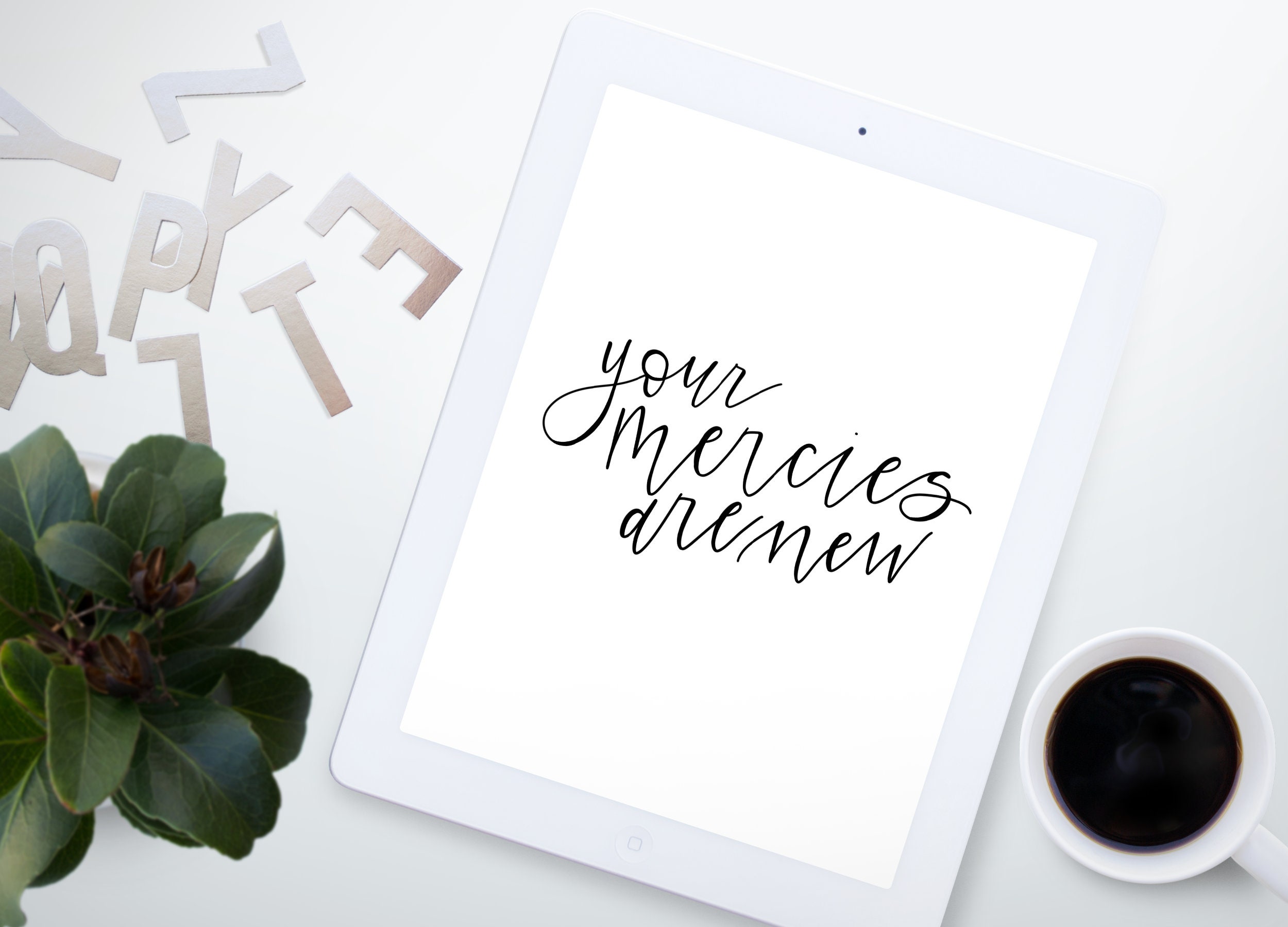 Digital Download Calligraphy Art Quote | Your Mercies Are New ...