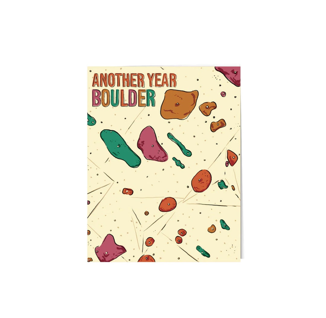 Another Year Boulder, Funny Bouldering Birthday Card, Rock Climbing ...