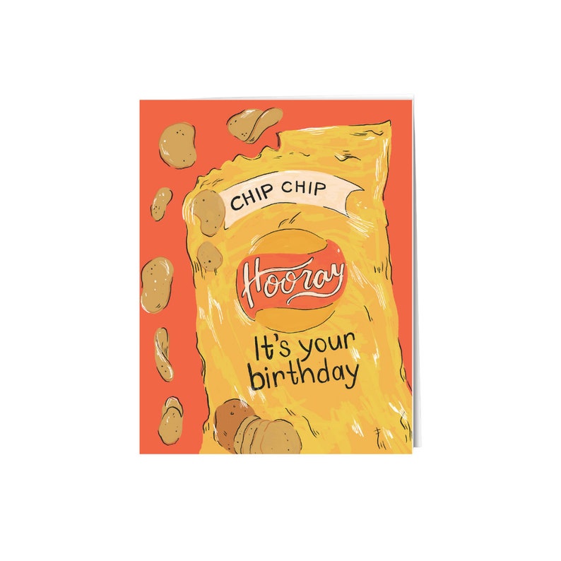 Chip Chip Hooray Birthday | Birthday Card | Chip Bag Birthday Card - Etsy