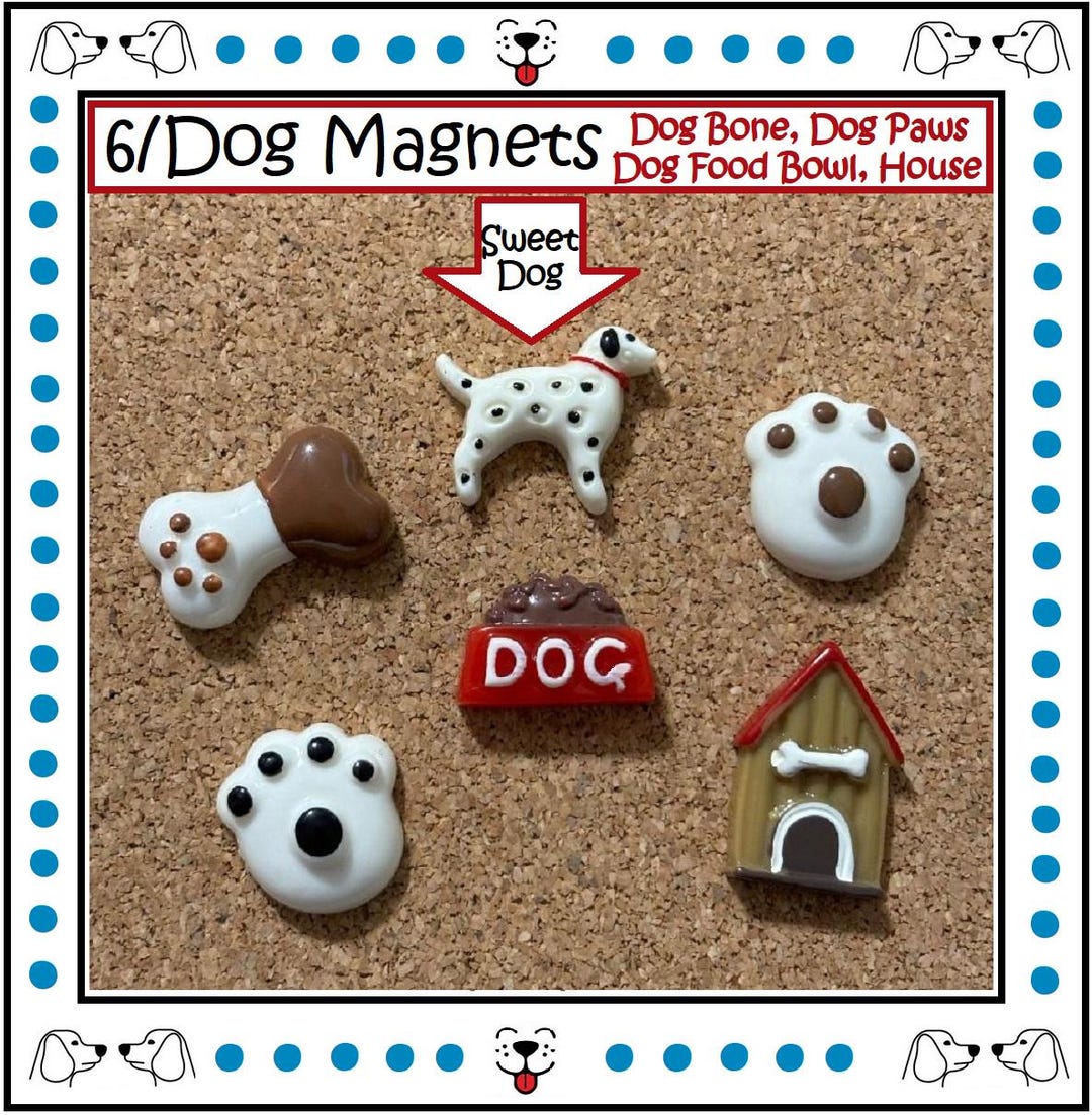 Dog Bone Frig Magnets You Get (6) Dog Magnets Neodymium Earth Magnets ...