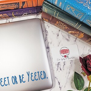 Yeet or Be Yeeted, Meme Gifts, Meme Life, Yeet Decal, Yeet Sticker ...