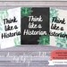 Think Like a Historian History Decor History Poster Social - Etsy