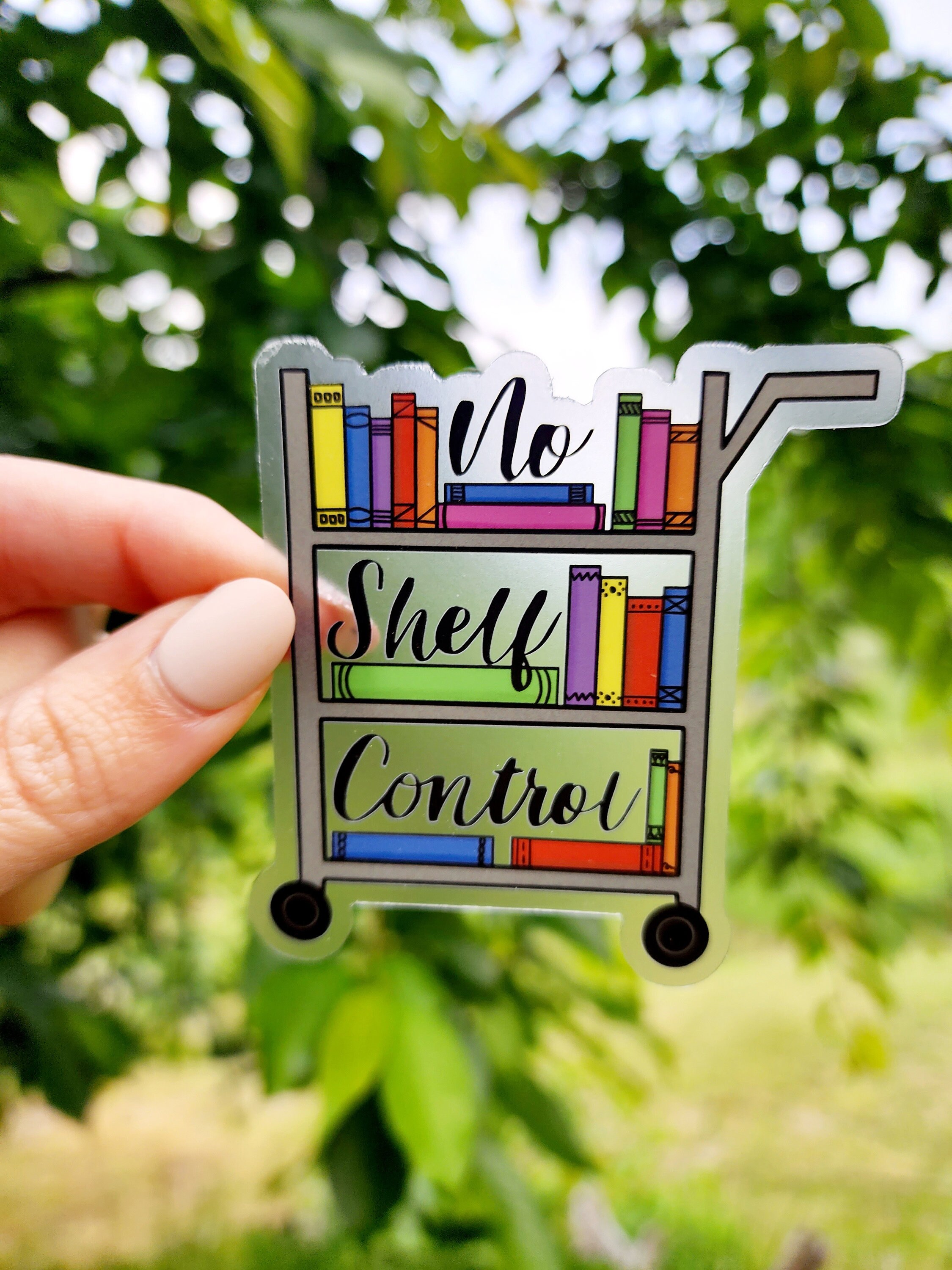 No Shelf Control Sticker, Clear Sticker, Book Stickers, Reading ...