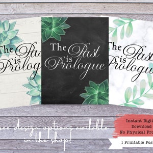 The Past is Prologue, History Class, History Poster, Social Studies ...