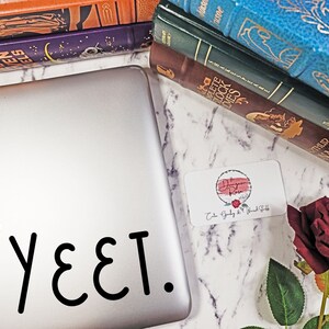 Yeet Decal, Meme Gift, Yeet or Be Yeeted, Yeet Oof, Meme Car Decal ...