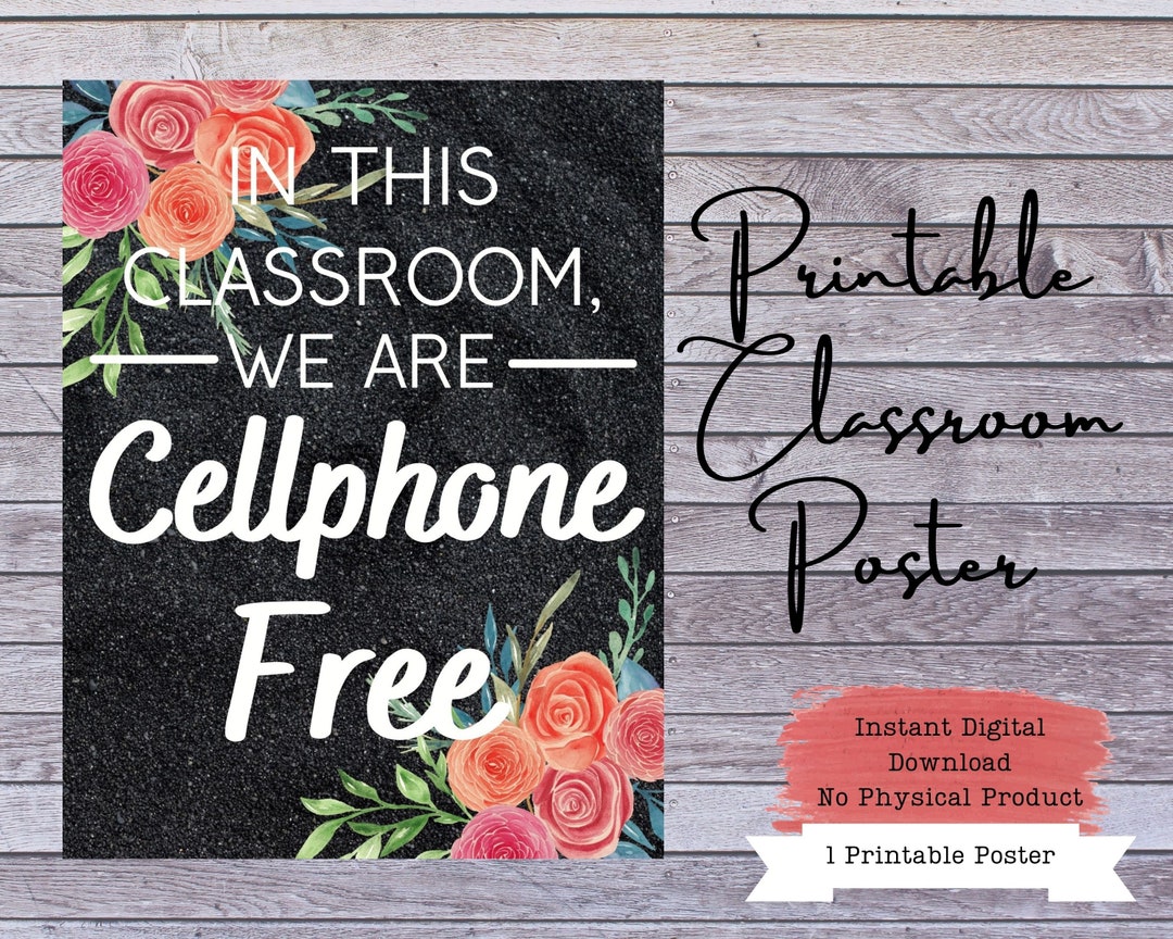 Cellphone Free Classroom Poster, Phone Free Class, No Phones Classroom ...