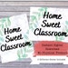 Home Sweet Classroom Classroom Download Class Poster - Etsy