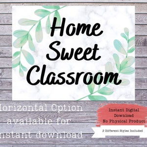 Home Sweet Classroom, Classroom Download, Class Poster, Classroom Signs ...