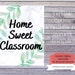 Home Sweet Classroom Classroom Download Class Poster - Etsy