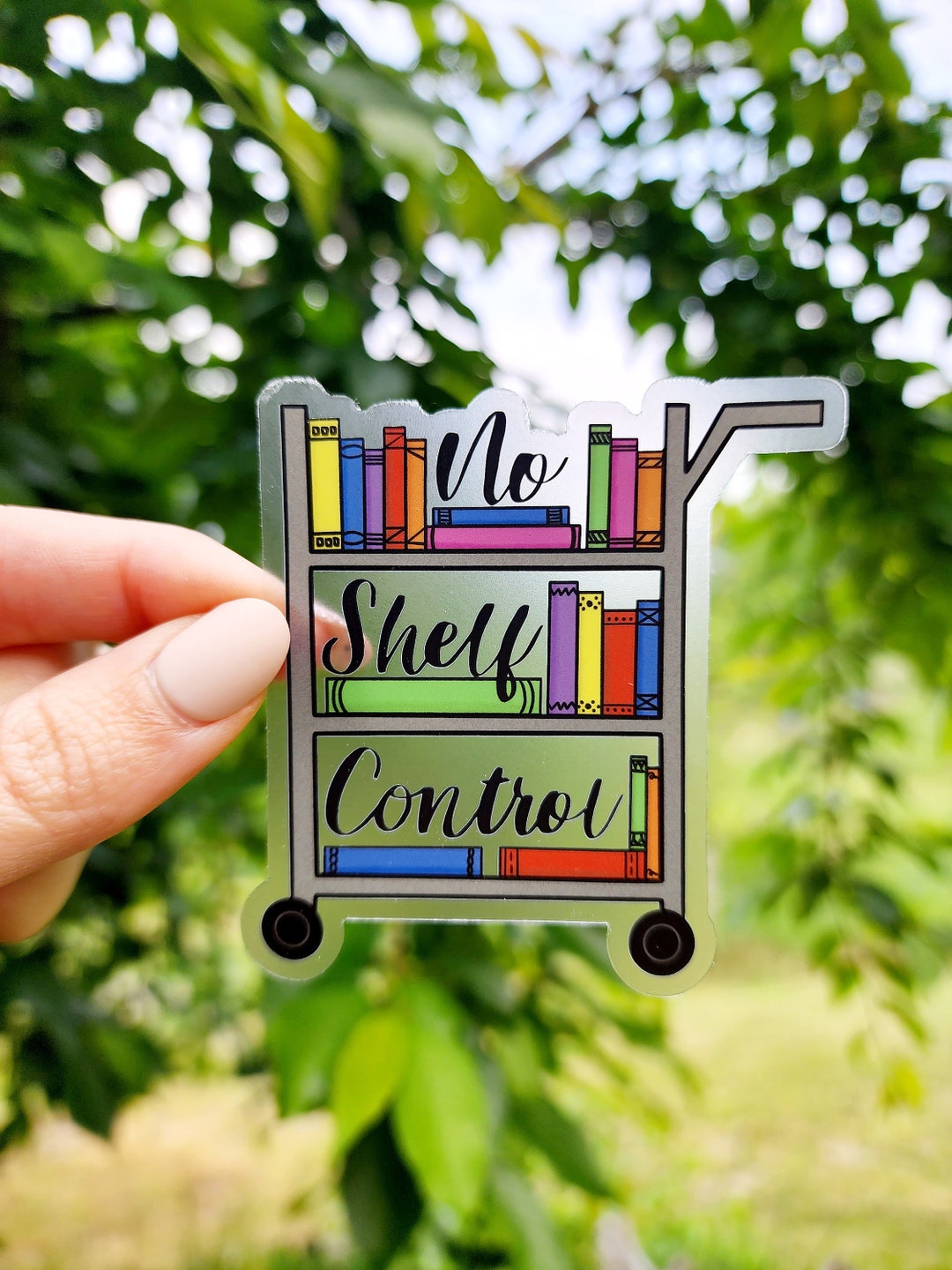 No Shelf Control Sticker, Clear Sticker, Book Stickers, Reading ...