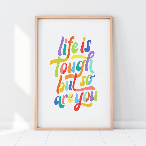 Life is Tough but so Are You - Etsy