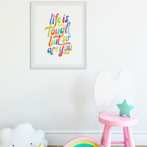 Life is Tough but so Are You Inspirational Quote Print, Strong Women ...